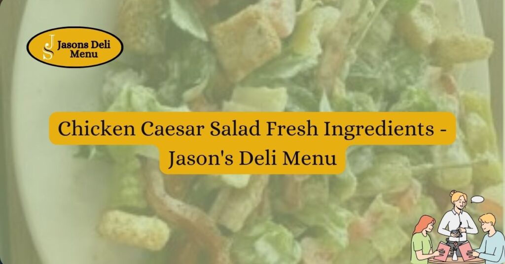 Mesa Chicken Salad Fresh Flavors - Jason's Deli Menu