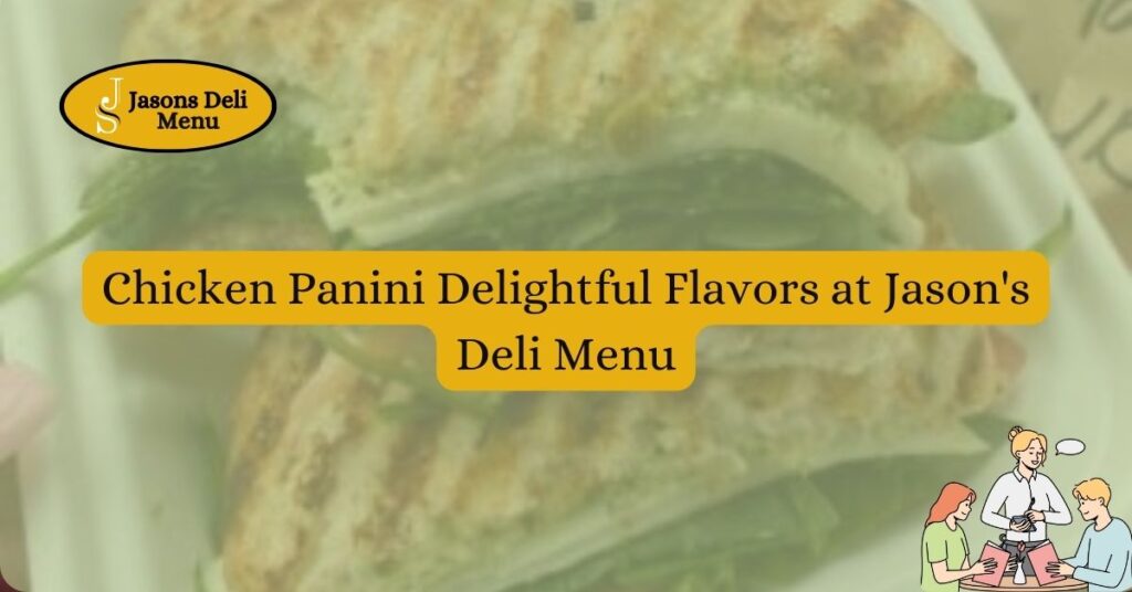 Ham & Cheese Panini Delightful Flavor - Jason's Deli Menu