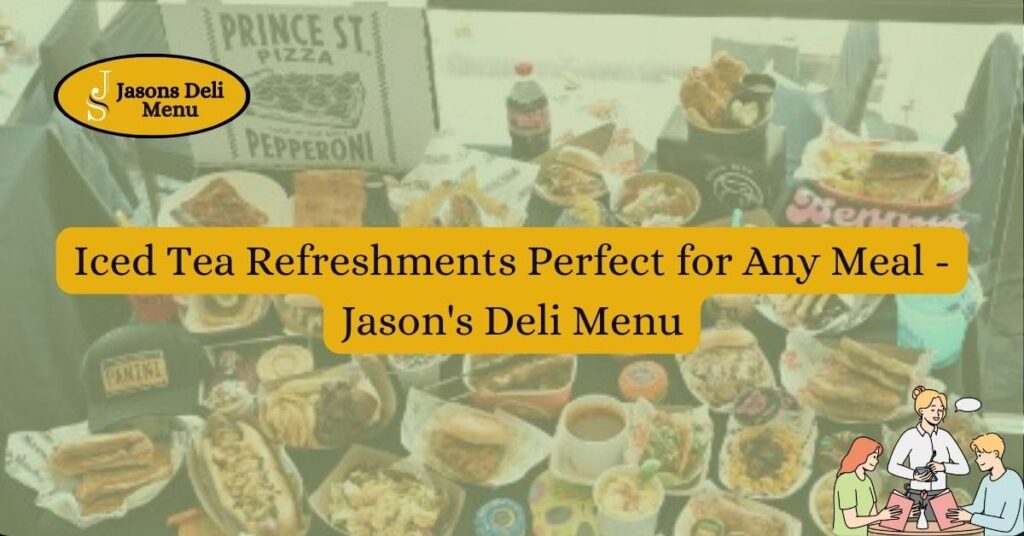 Jason’s Deli Catering Menu - August 2025 Specials