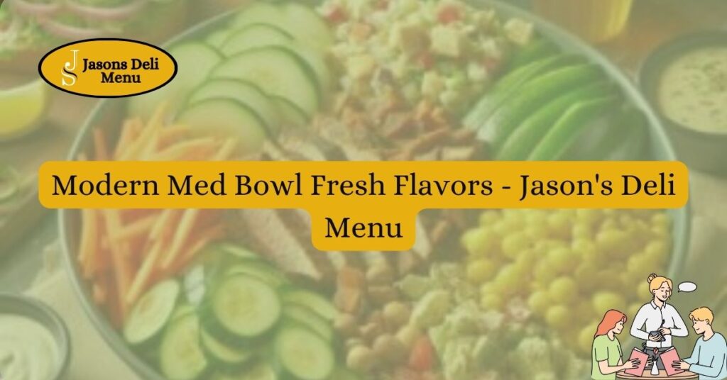 Jason’s Deli Salad Bar Menu - August 2025 Specials